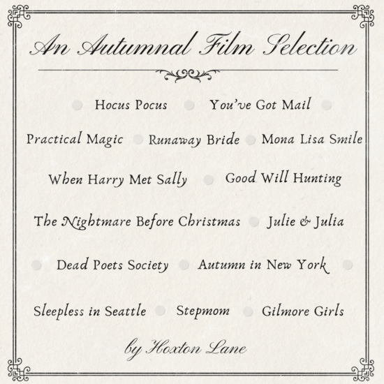 The Best Fall Movies & The Autumn Edit: Monthly Musings